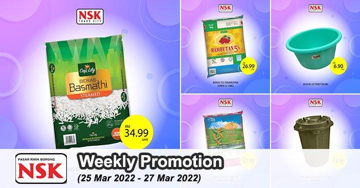 NSK Weekly Promotion (25 Mar 2022 - 27 Mar 2022)