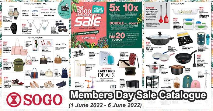 SOGO Kuala Lumpur Members Day Sale Catalogue (1 Jun 2022 - 6 Jun 2022)