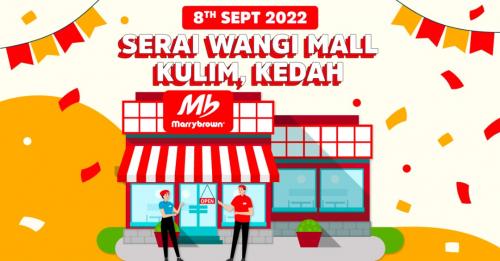 Marrybrown Serai Wangi Mall Kulim Kedah Opening Promotion (8 Sep 2022)