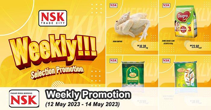 NSK Weekly Promotion (12 May 2023 - 14 May 2023)