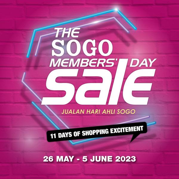SOGO Members Day Sale (26 May 2023 - 5 Jun 2023)
