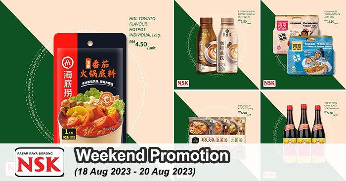 NSK Weekend Promotion (18 Aug 2023 - 20 Aug 2023)