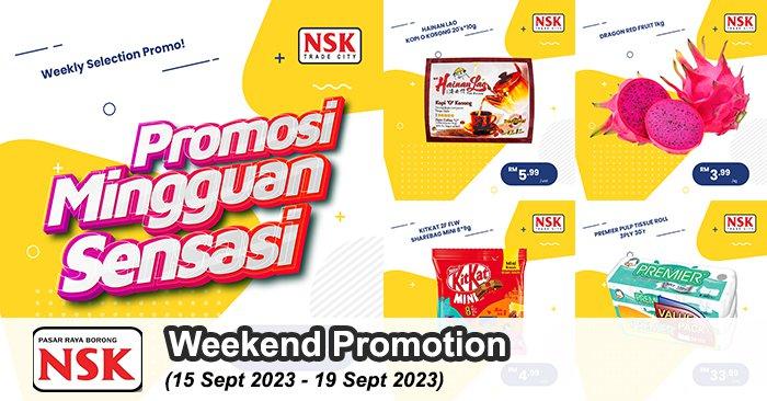 NSK Weekend Promotion: Fantastic Prices on Daily Essentials! (15 Sep ...