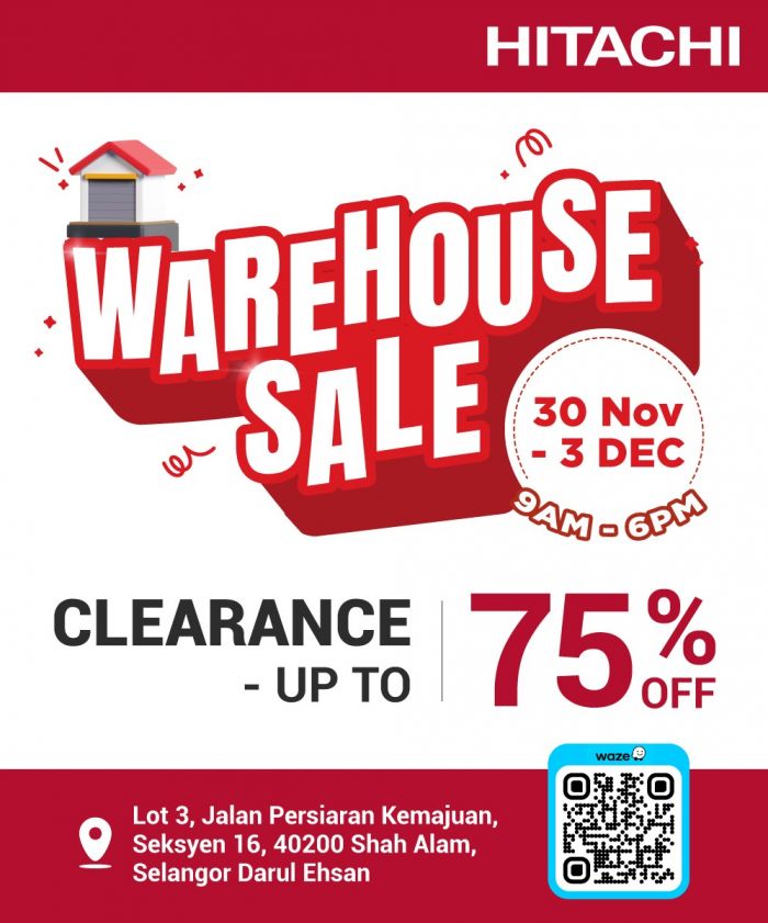 Hitachi Year-End Warehouse Clearance Sale: Unleash Savings of Up to 75% ...