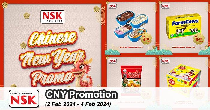 NSK CNY Promotion (2 Feb 2024 - 4 Feb 2024)