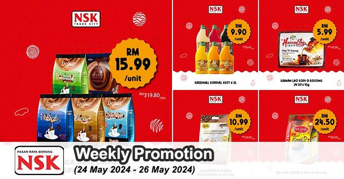 NSK Weekly Promotion: Amazing Drink Deals from 24-26 May 2024