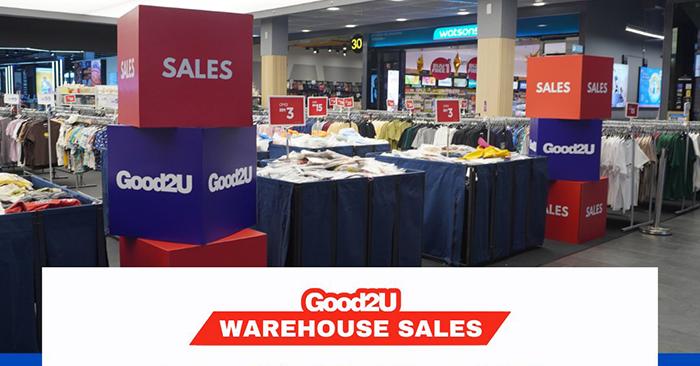 Good2U Warehouse Sale April 2025 at IPC – Enjoy Massive Discounts and ...