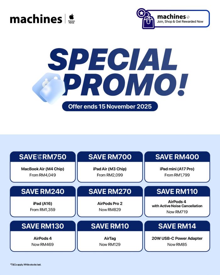 Machines Special Promo: Save up to RM750 on MacBook, iPad & AirPods ...