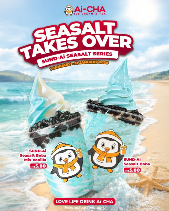 Ai-CHA Sund-Ai Seasalt Series: Seasalt Boba & Mix Vanilla RM5 | 1-31 ...