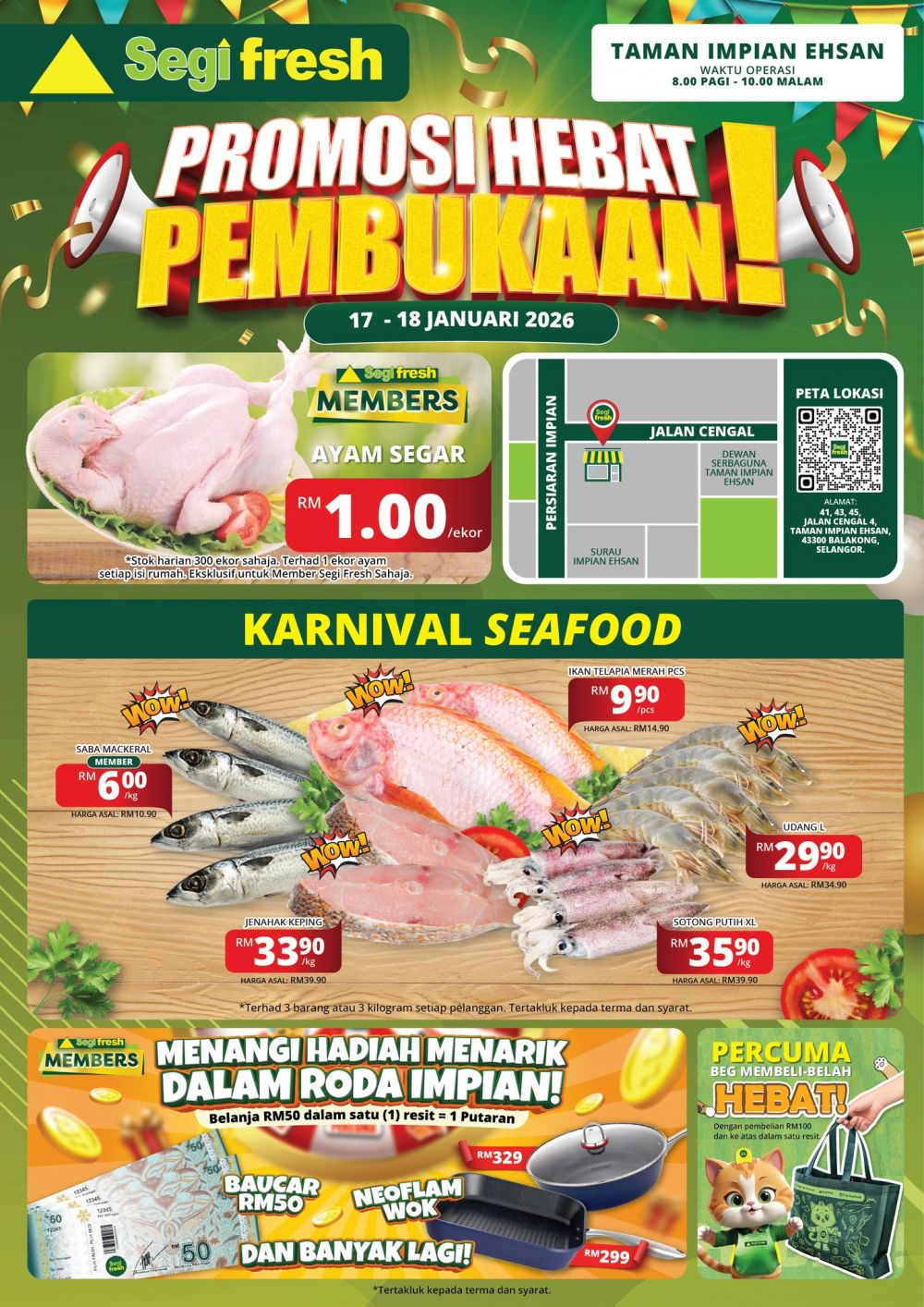 Segi Fresh Taman Impian Ehsan Grand Opening: Chicken RM1 & Seafood ...