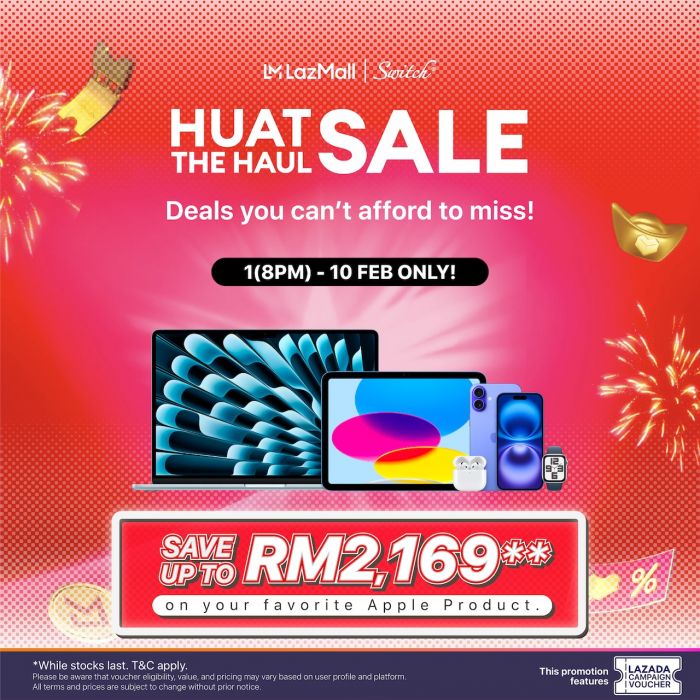 Switch Lazada CNY Sale: Save Up to RM2,169 on Apple Products | 1-10 ...